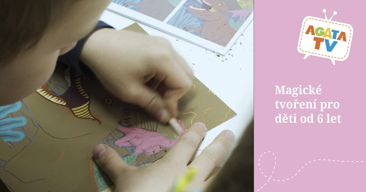 Magické tvoření pro děti od 6 let | Agátin svět